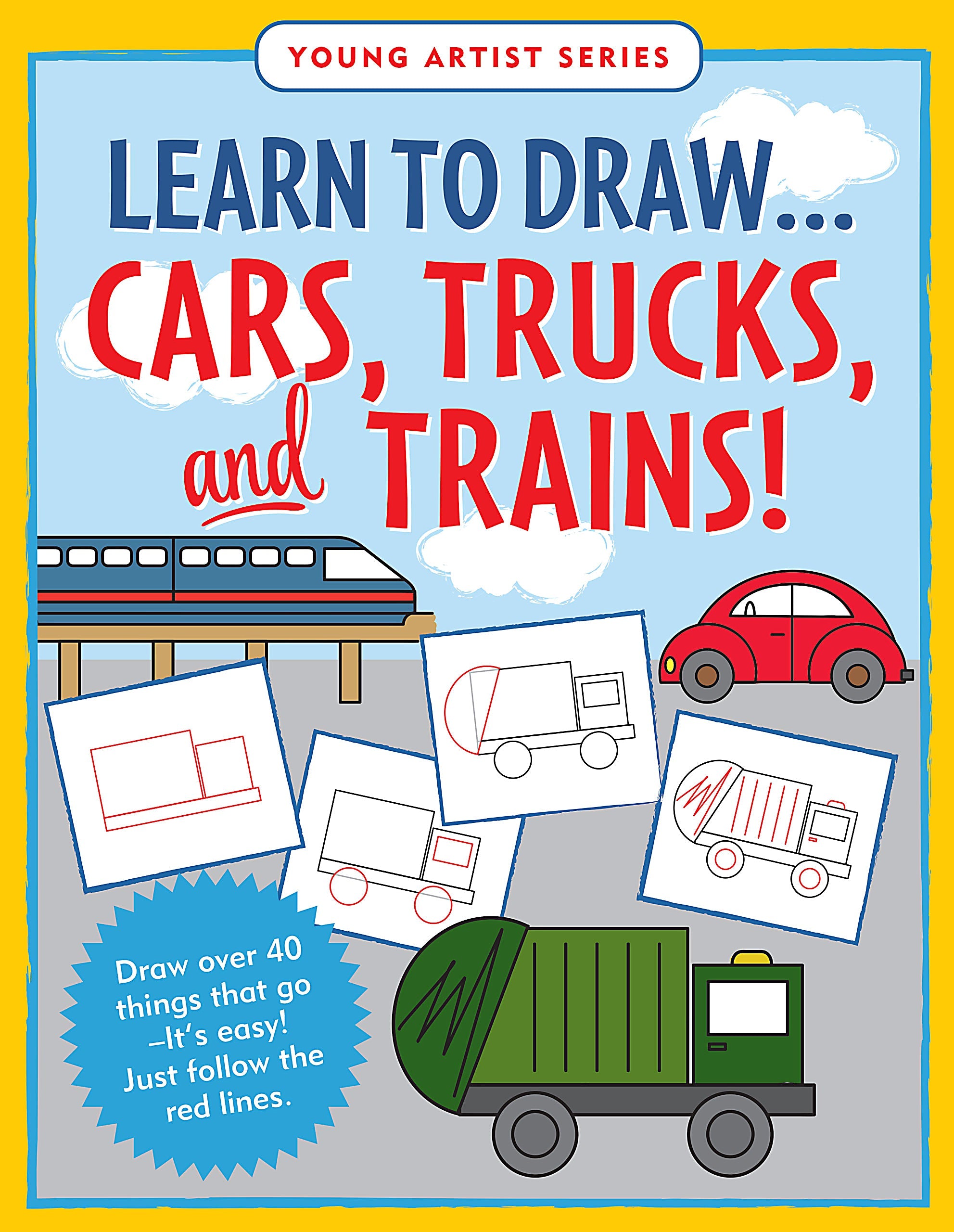 Learn to Draw . . . Cars, Trucks, & Trains! – Peter Pauper Press