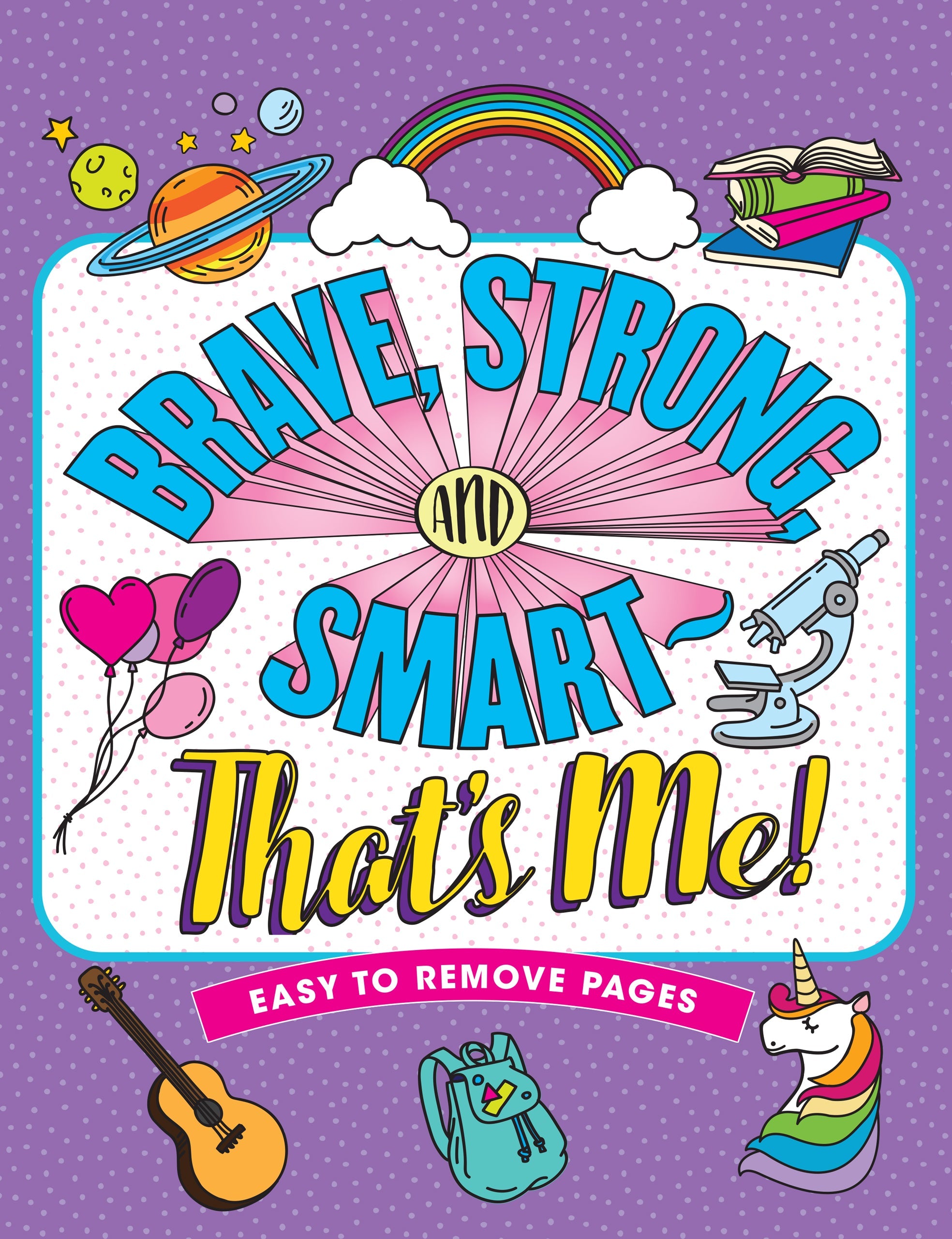 Brave, Strong, and Smart -- That's Me! Coloring Book – Peter Pauper Press